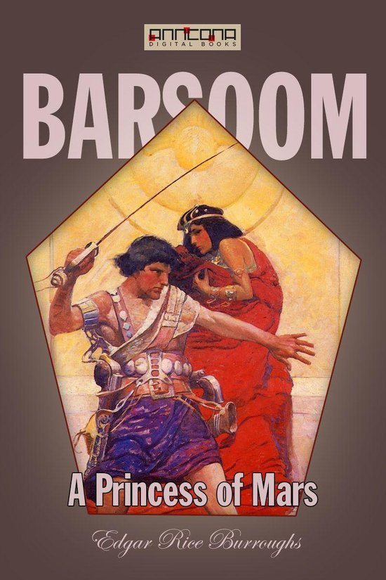 The Barsoom series 1 - A Princess of Mars (ebook), Edgar Rice Burroughs ...