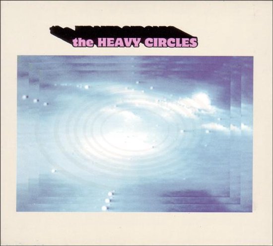 Heavy Circles, The Heavy Circles | CD (album) | Muziek | bol