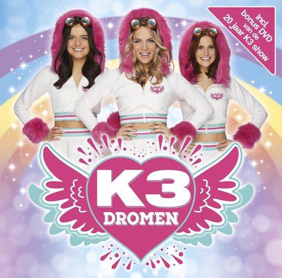 K3 - Dromen + Show, K3 | CD (album) | Muziek | bol