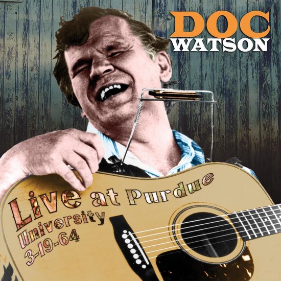 Live At Purdue University 3-19-64, Doc Watson | CD (album) | Muziek | bol