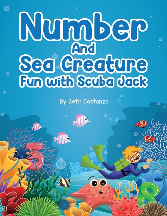 Find the Numbers and Sea Creatures with Scuba Jack (ebook), Beth ...