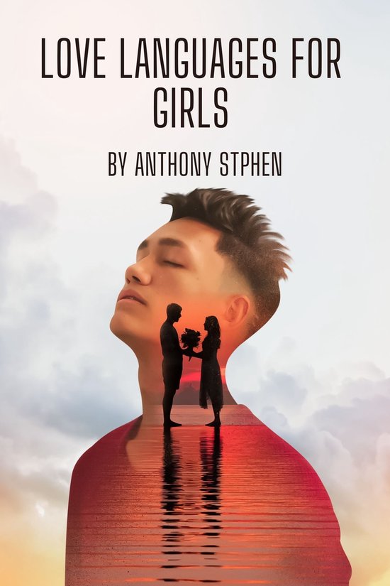 Love languages for girls (ebook), Anthony Stephen | 1230006374488 ...
