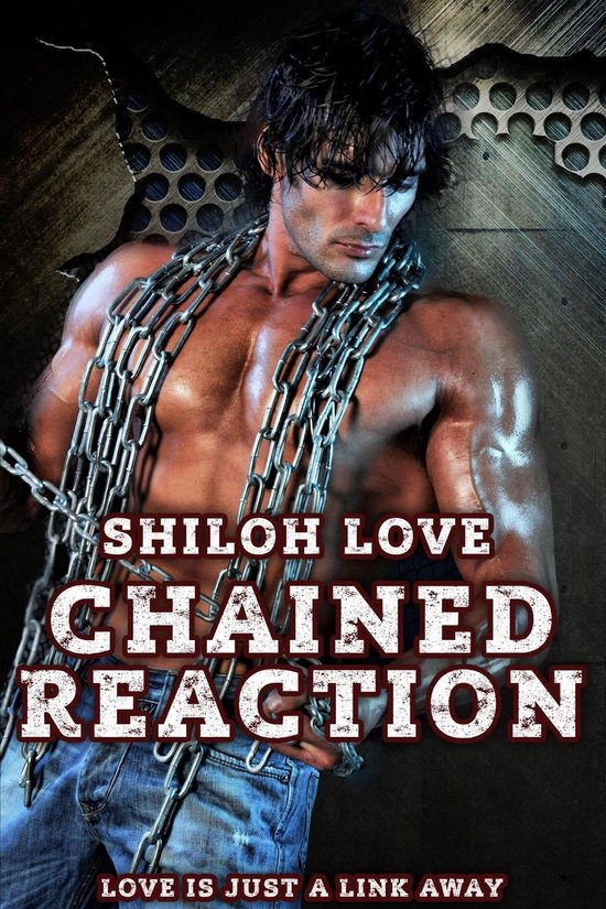 Chained Reaction (ebook), Shiloh Love | 9798215866351 | Boeken | bol.com