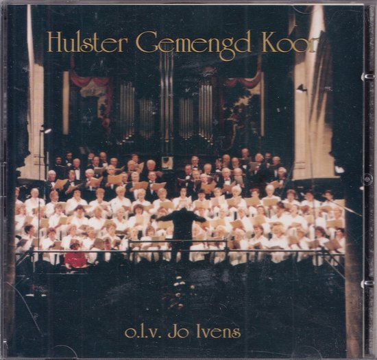 Hulster Gemengd Koor o.l.v. Jo Ivens, Onbekend | Muziek | bol