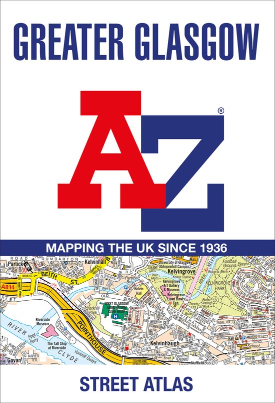 Greater Glasgow A-Z Street Atlas, A-Z Maps | 9780008560430 | Boeken | bol