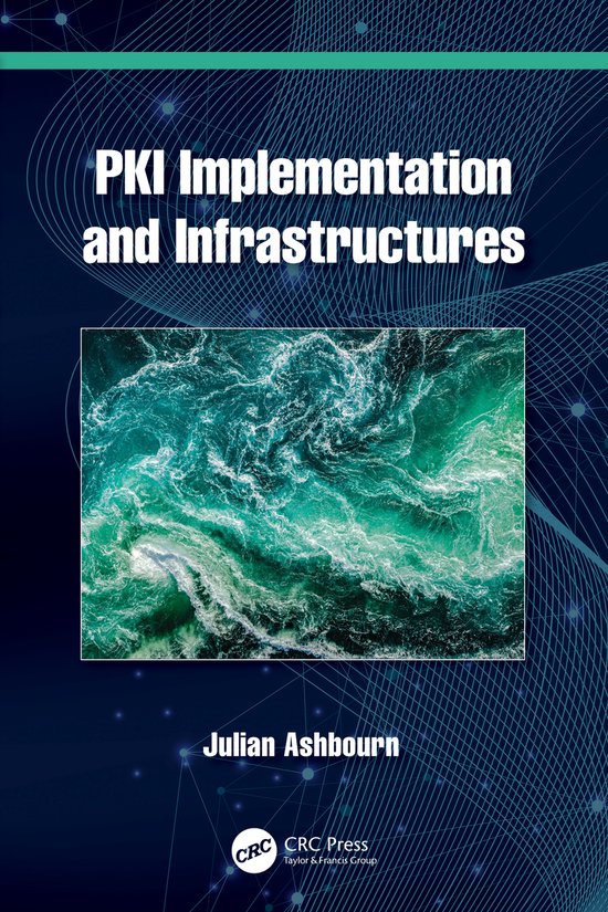 PKI Implementation and Infrastructures | 9781032419831 | Julian Ashbourn | Boeken | bol
