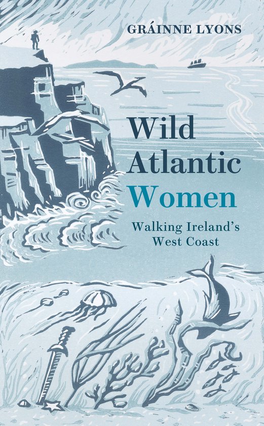 Wild Atlantic Women, Grainne Lyons | 9781848408593 | Boeken | bol