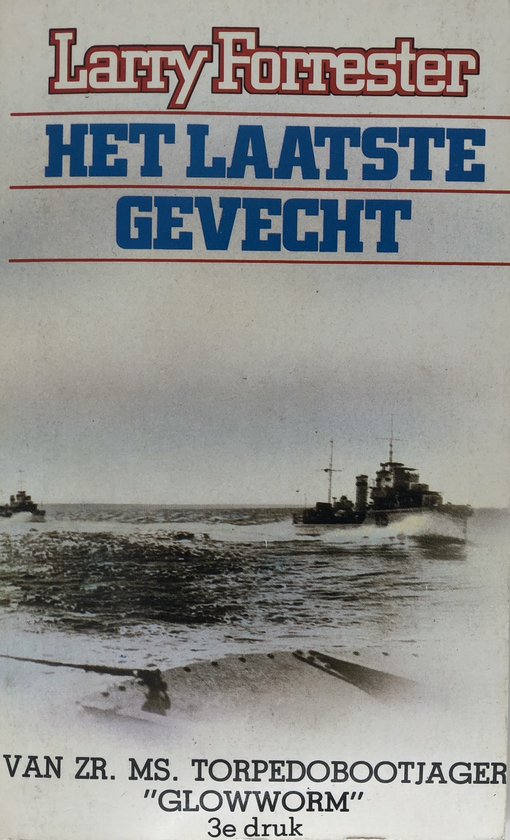 Het Laatste Gevecht, Larry Forrester | 9789060451977 | Boeken | bol.com