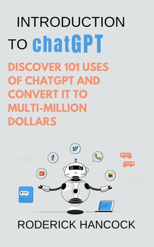 Introduction to ChatGPT (ebook), RODERICK HANCOCK | 1230006209933 | Boeken | bol