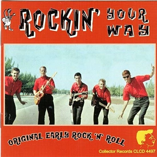 Various Artists - Rockin' Your Way - Original Early Rock 'n' Roll (CD ...