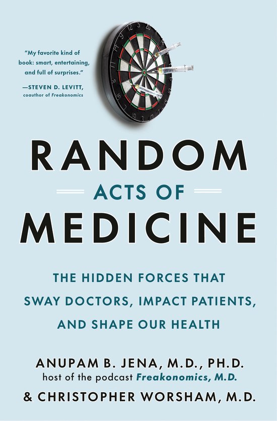 Random Acts of Medicine | 9780385548816 | Anupam B. Jena | Boeken | bol