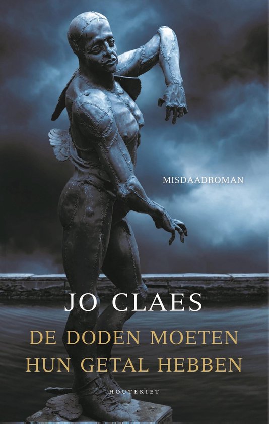 De doden moeten hun getal hebben (ebook), Jo Claes | 9789052400983 | Boeken | bol