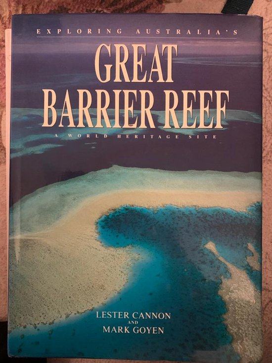 Great Barrier Reef (Exploring Australia's) (A world Heritage Site ...