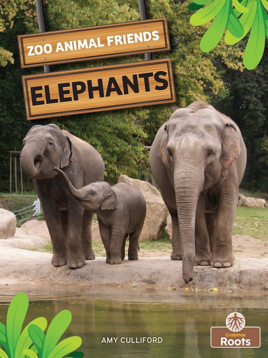 Zoo Animal Friends - Elephants (ebook), Amy Culliford | 9781039671553 ...