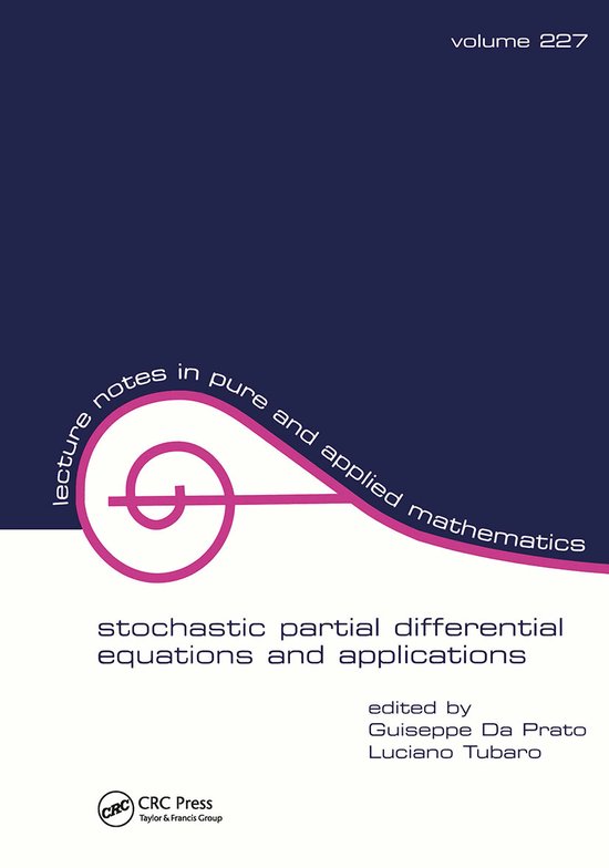 Lecture Notes in Pure and Applied Mathematics- Stochastic Partial ...