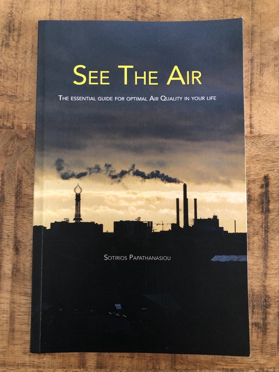 See The Air: The essential guide for optimal Air Quality in your life ...