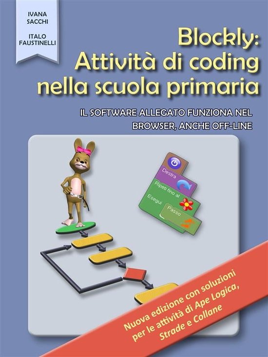 Blockly: Attività di coding nella scuola primaria (ebook), Ivana Sacchi |... | bol.com