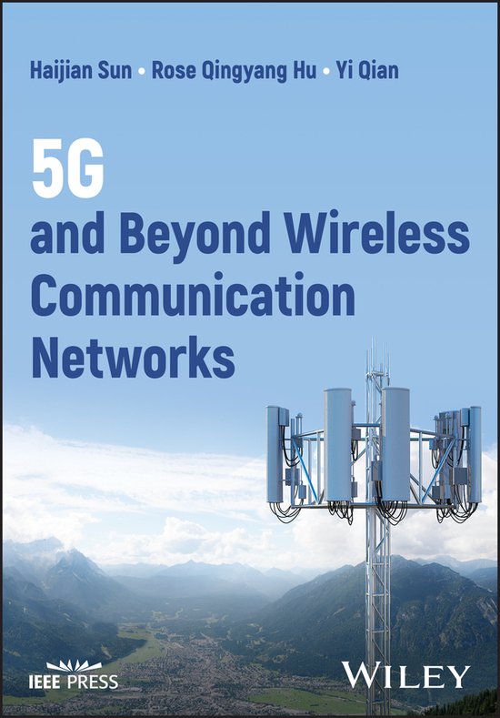 5G Mobile Wireless Communication Networks, Haijian Sun | 9781119089452 | Boeken | bol