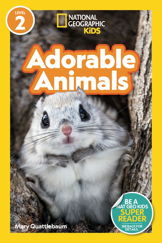 National Geographic Readers- Adorable Animals, Mary Quattlebaum ...
