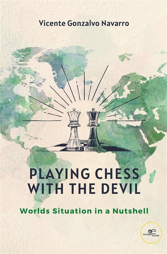 Playing Chess with the Devil. Worlds security in a nutshell (ebook ...