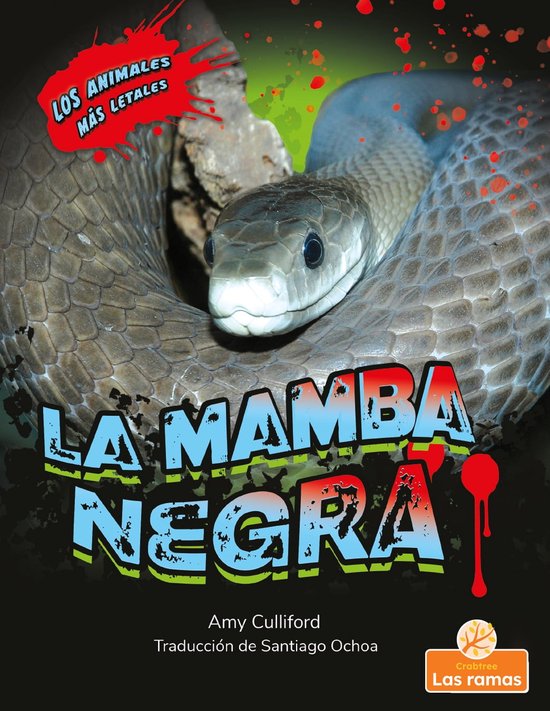 Los animales más letales (Deadliest Animals) - La mamba negra (Black Mamba) (ebook),... | bol.com