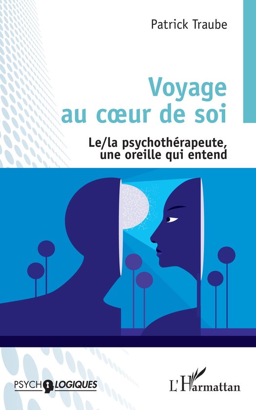 Voyage au coeur de soi (ebook), Patrick Traube | 9782140327100 | Boeken | bol.com