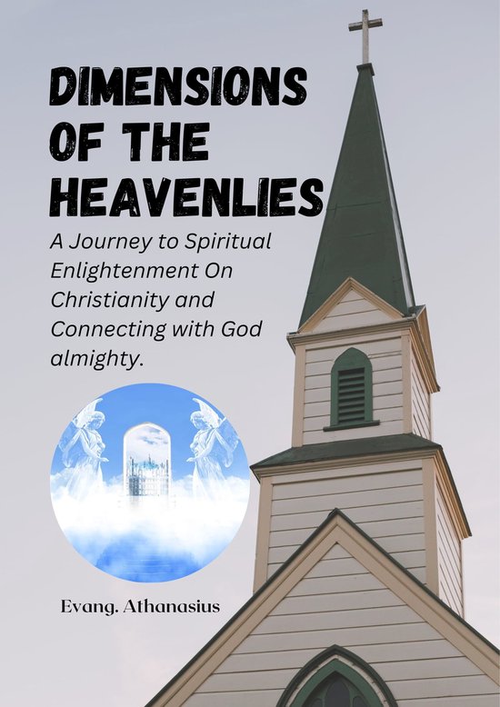 Christian spiritual food - Dimensions of the heavenlies (ebook), Evang ...