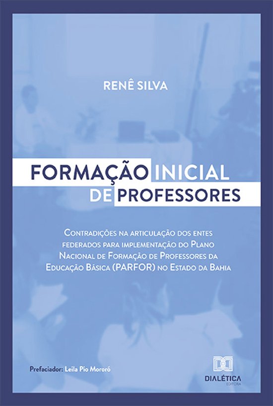 Formação inicial de professores (ebook), Rene Silva | 9786525269832 ...