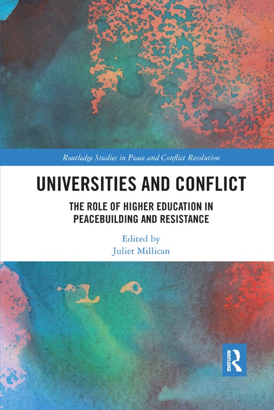 Routledge Studies in Peace and Conflict Resolution- Universities and ...