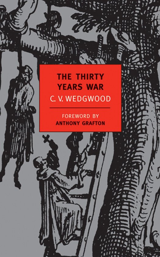 Thirty Years War, C. V. Wedgwood | 9781590171462 | Boeken | bol.com