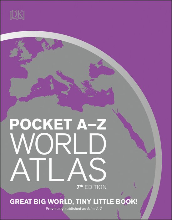 Pocket AZ World Atlas 7th Edition, Dk | 9781465468888 | Boeken | bol.com