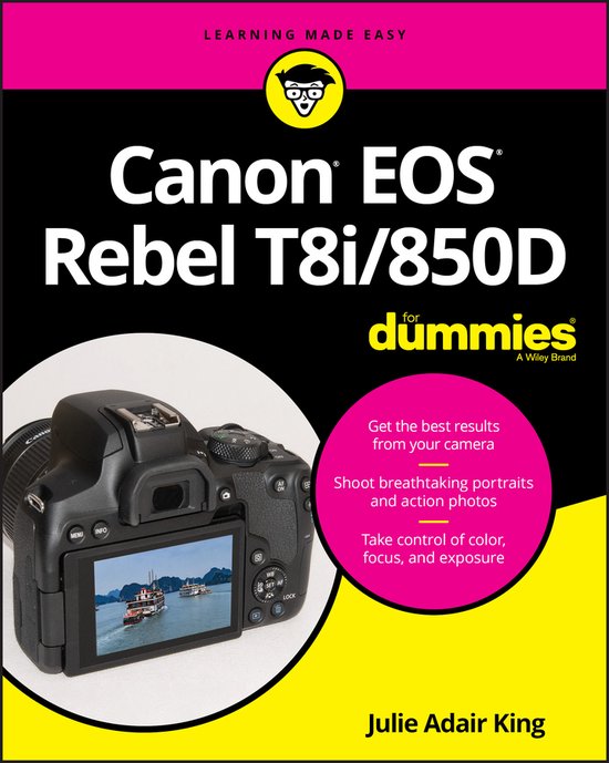 Canon EOS Rebel T8i/850D For Dummies, JA King | 9781119716211 | Boeken ...