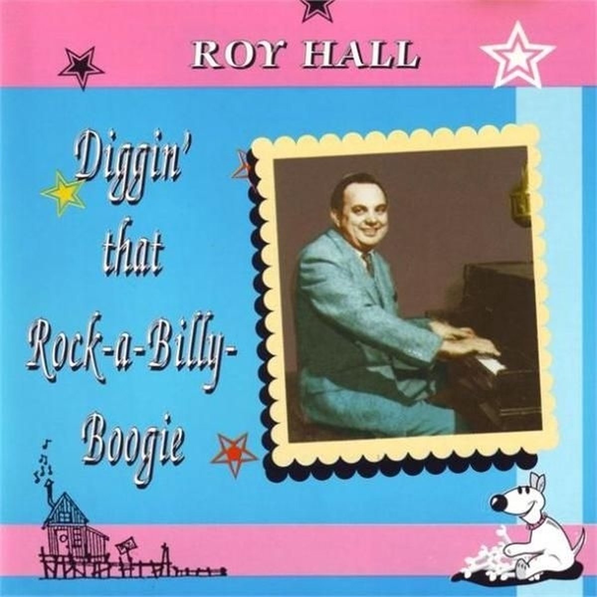 Roy Hall - Diggin' Rock-A-Billyboogi (CD), Roy Hall | CD (album ...