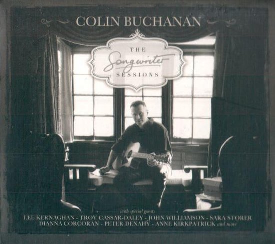 Buchanan, Colin - Songwriter Sessions, The, Colin Buchanan | Muziek | bol