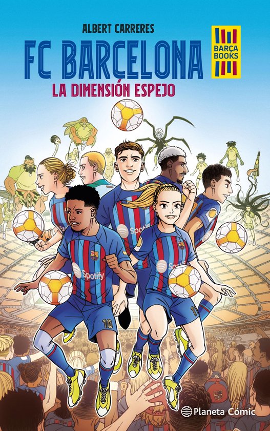 Cómic infantil juvenil - FC Barcelona. La dimensión espejo (ebook ...