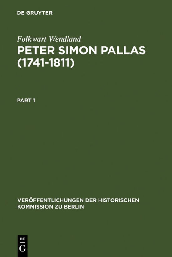 Peter Simon Pallas (1741-1811), Folkwart Wendland | 9783110129977 ...