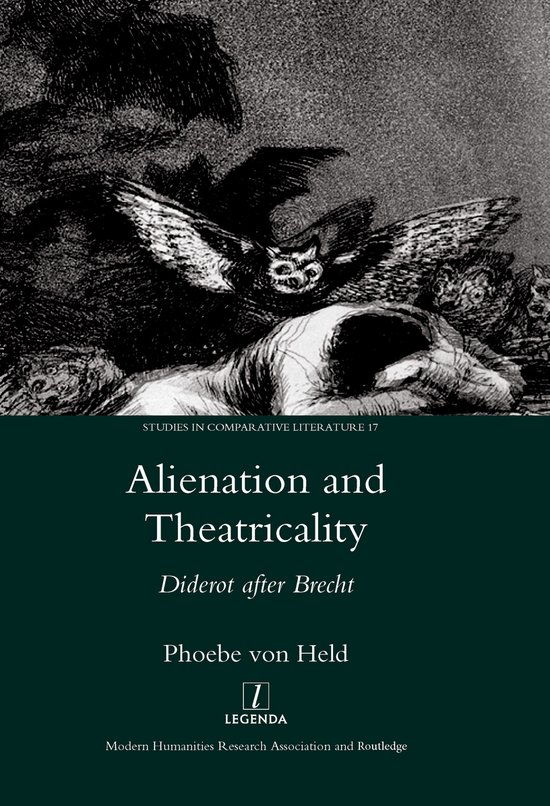 Alienation and Theatricality | 9781906540128 | Phoebe Von Held | Boeken ...