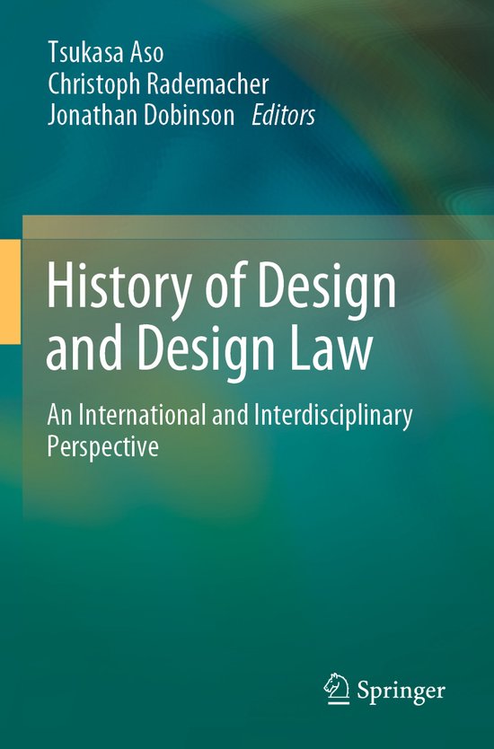 History of Design and Design Law | 9789811687846 | Tsukasa Aso | Boeken ...