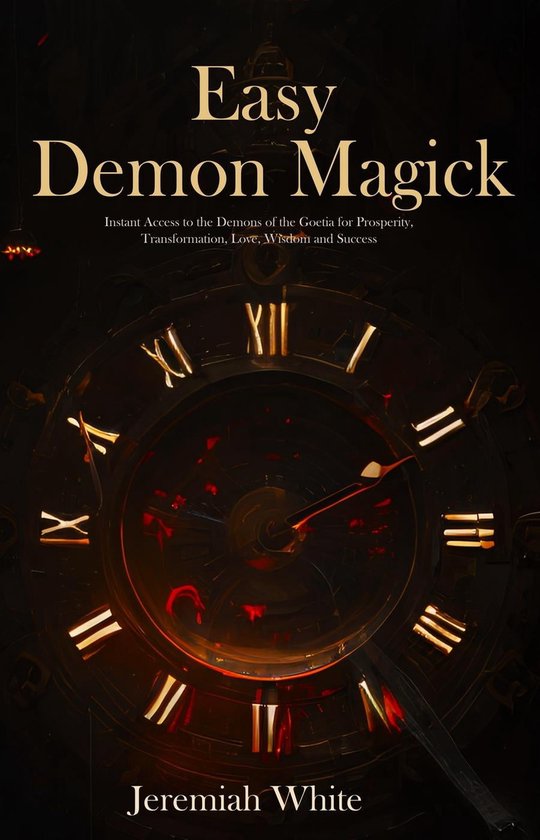 Easy Demon Magick (ebook), Jeremiah White | 9798215162033 | Boeken | bol