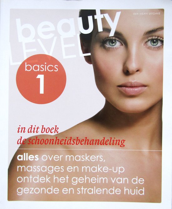 Beauty Level Basic 1: De Schoonheidsbehandeling, Visavi | 9789491277955 ...