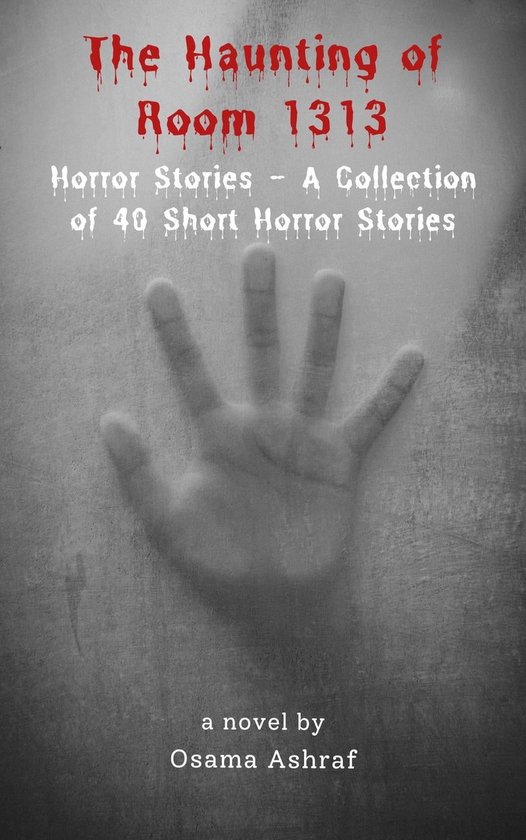 Horror Stories - A Collection of 40 Short Horror Stories (ebook), Osama ...