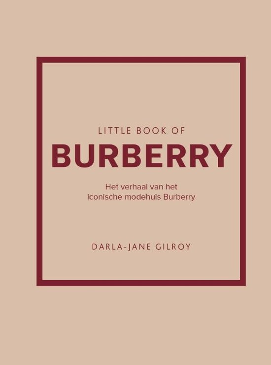 Little Book of Burberry, Darla-Jane Gilroy | 9789043928984 | Boeken ...
