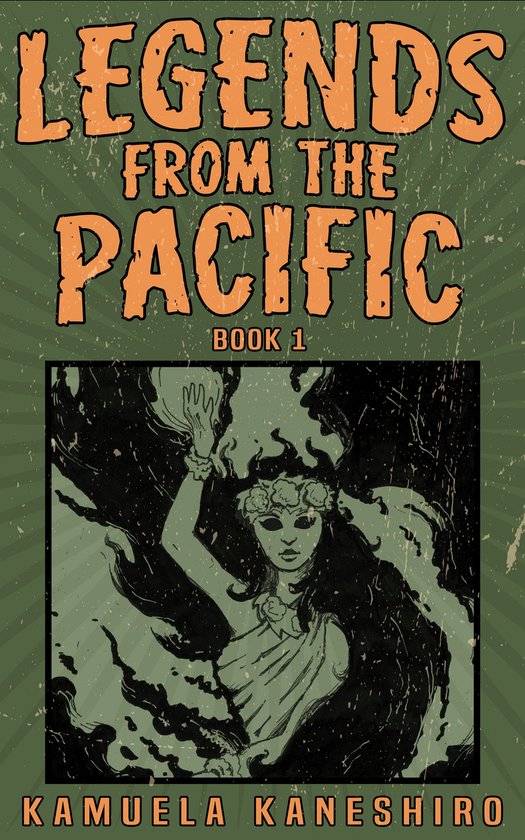 Legends from the Pacific 1 - Legends from the Pacific: Book 1 (ebook ...