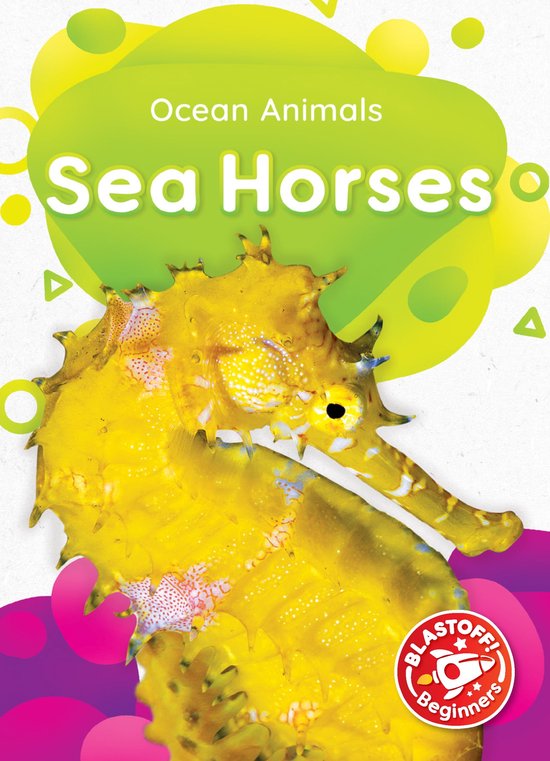 Ocean Animals - Sea Horses (ebook), Christina Leaf | 9781648340734 ...