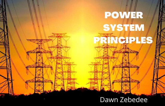 Power system principles - Power system principles (ebook), Dawn Zebedee ...