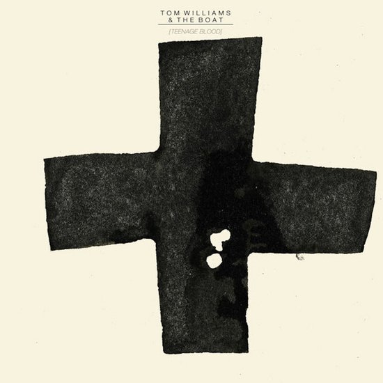 Tom Williams And The Boat - Teenage Blood (CD), Tom Williams And The ...