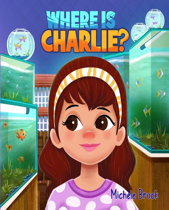 WHERE IS CHARLIE? (ebook), Michele Brock | 1230006357078 | Boeken | bol.com