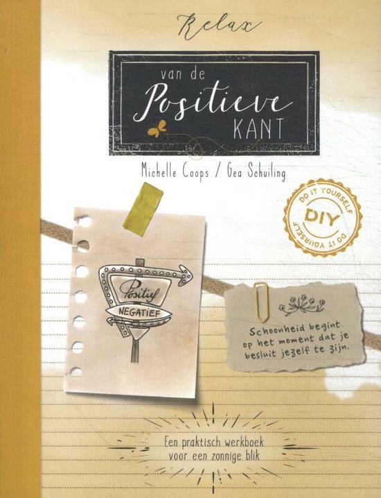 Relax! van de positieve kant, MIchelle Koops | 9789036638029 | Boeken | bol