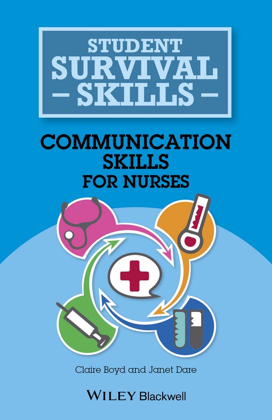 Communication Skills for Nurses | 9781118767528 | C Boyd | Boeken | bol.com