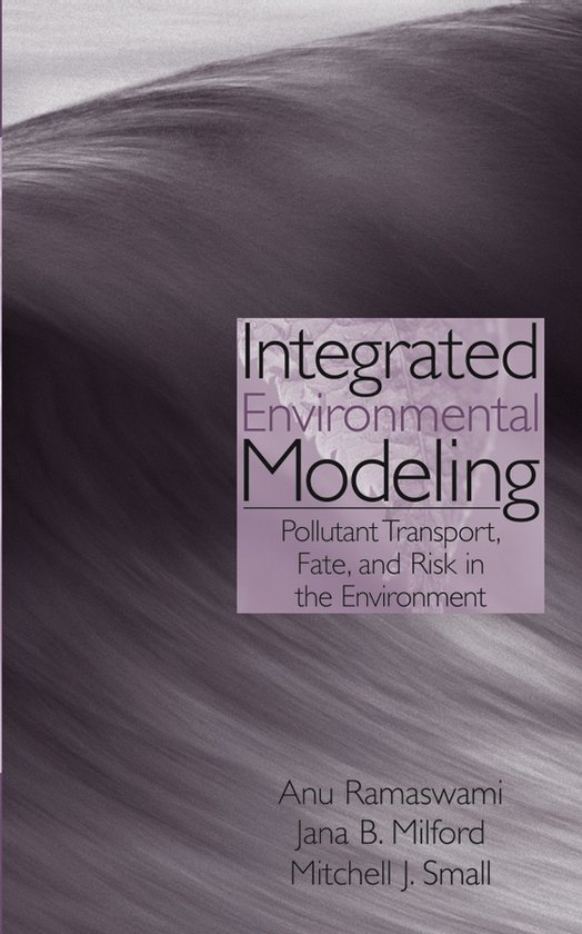 Integrated Environmental Modeling, Jana B. Milford | 9780471359531 ...